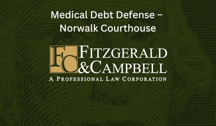 Santa Ana Collection Lawsuit Defense Attorney | Norwalk Courthouse ...